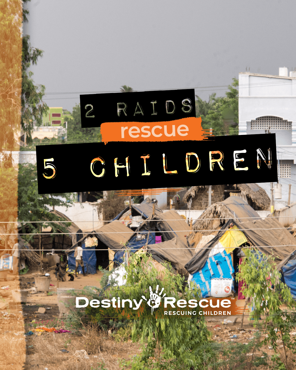 Two raids rescue five children - Destiny Rescue AU | Destiny Rescue AU