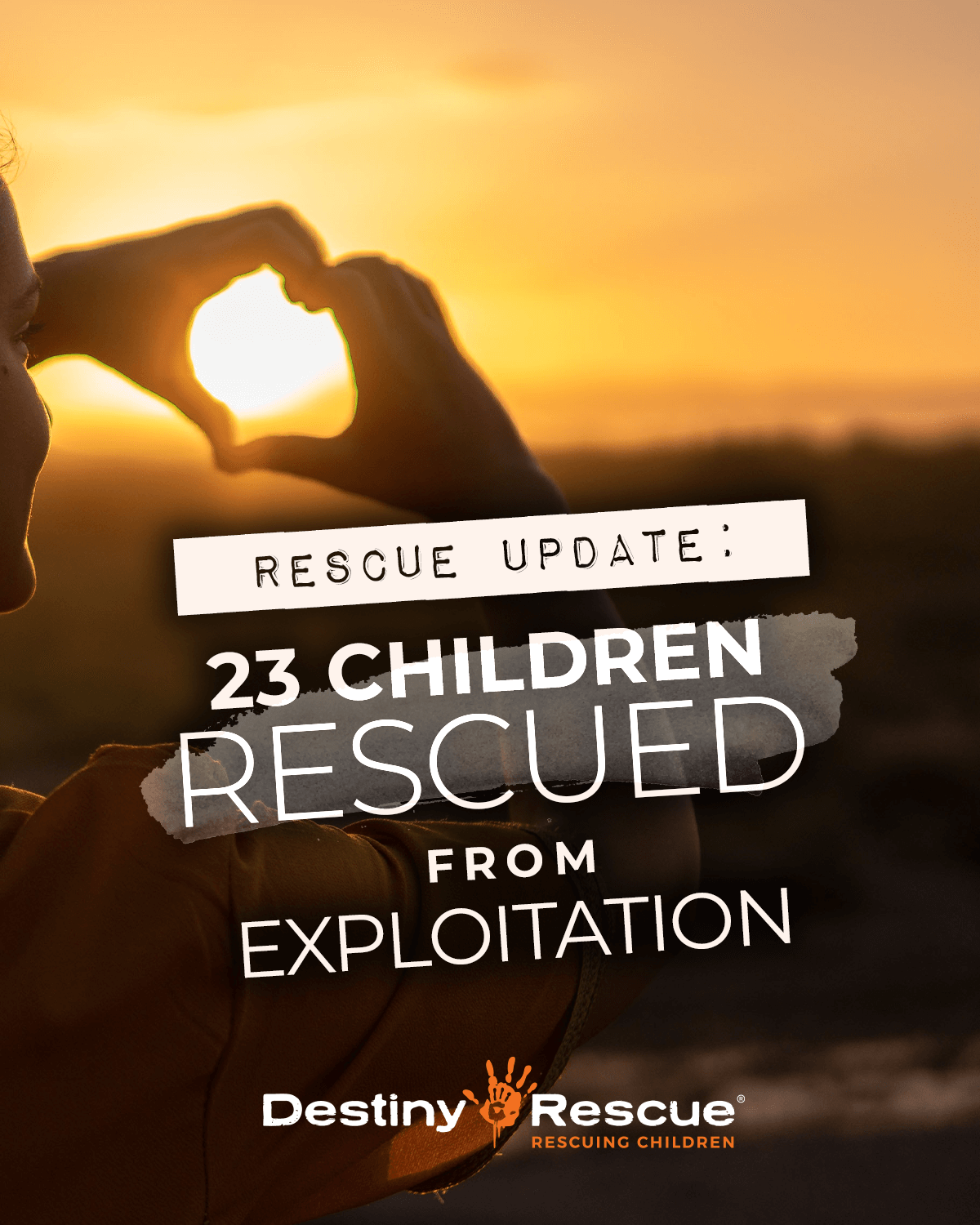 23 Children Rescued from Exploitation - Destiny Rescue AU | Destiny Rescue AU