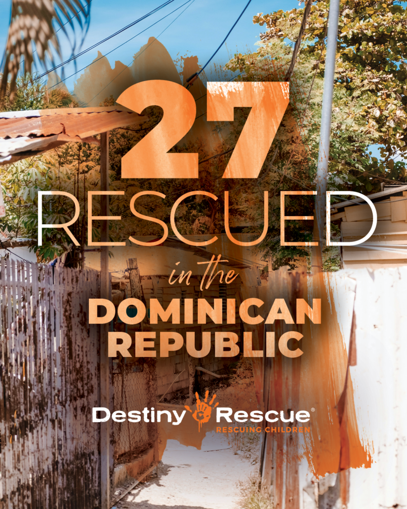 27 rescued in the Dominican Republic - Destiny Rescue AU | Destiny ...