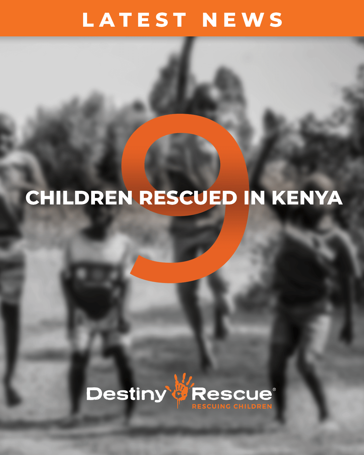 9 Children Rescued in Kenya - Destiny Rescue AU | Destiny Rescue AU