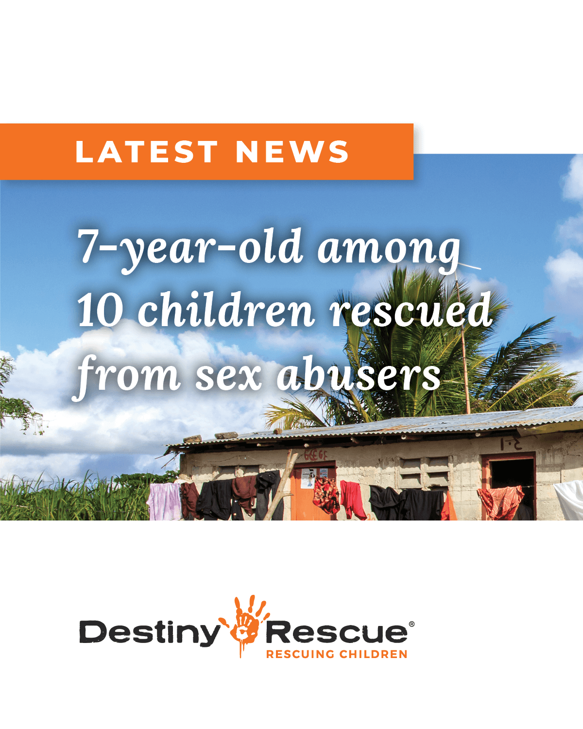 7-year-old among 10 children rescued from sex abusers - Destiny Rescue AU | Destiny Rescue AU